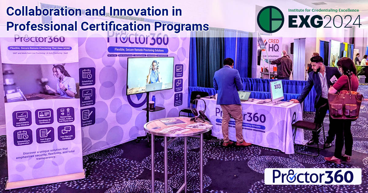 Collaboration and Discovery at I.C.E. Exchange 2024 | Proctor360