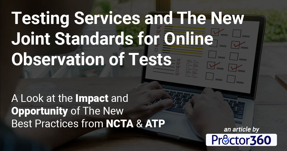 Testing Services and The New Joint Standards for Online Observation of ...